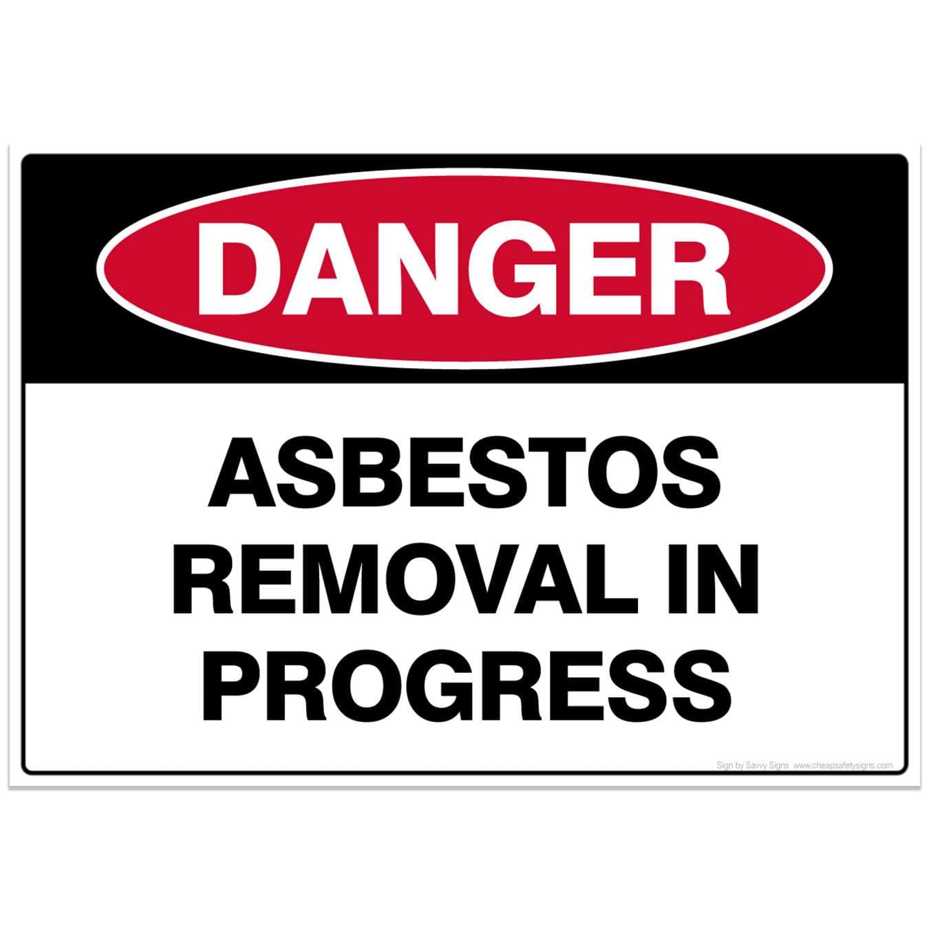 Asbestos Removal Signage